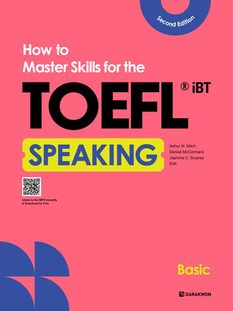 How to Master Skills for the TOEFL iBT Speaking Basic (2nd Edition)